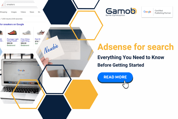 Google AdSense for Search: Everything You Need to Know Before Getting Started